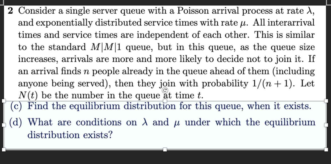 Solved 2 Consider a single server queue with a Poisson | Chegg.com