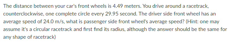 Solved The distance between your car's front wheels is 4.49 | Chegg.com