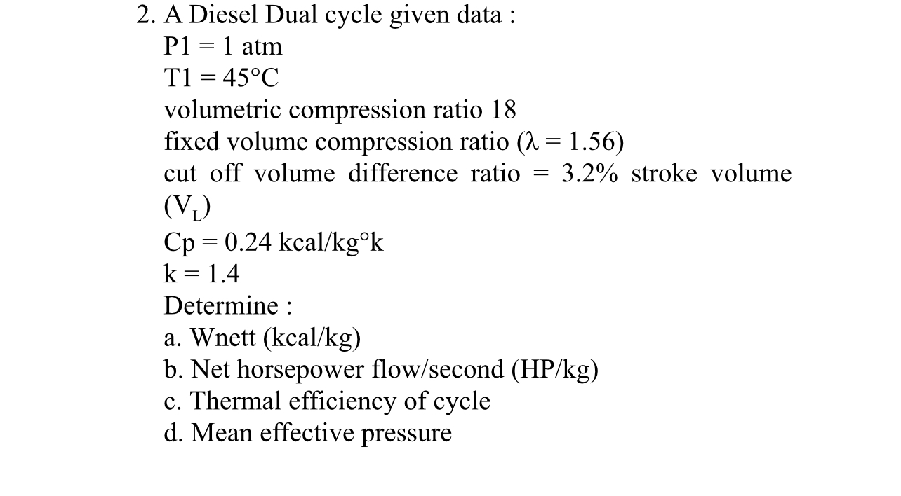 A Diesel Dual cycle given | Chegg.com