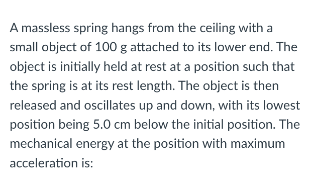 Solved A massless spring hangs from the ceiling with a small | Chegg.com