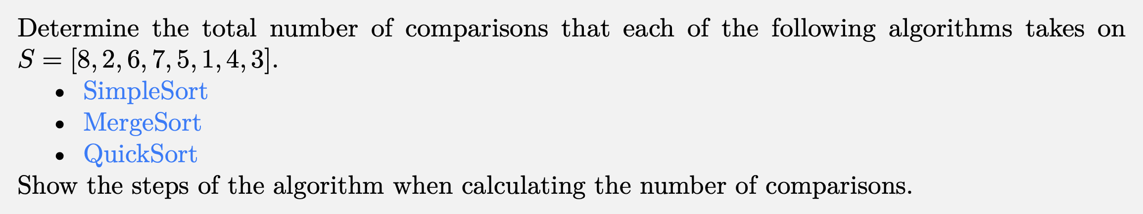 Solved Determine the total number of comparisons that each | Chegg.com