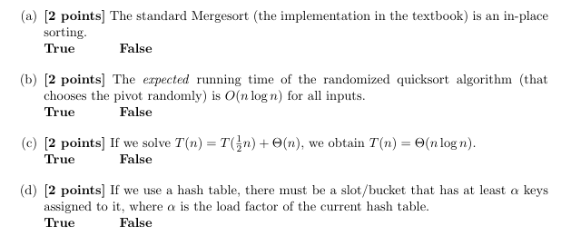 Solved (a) [2 points) The standard Mergesort (the | Chegg.com