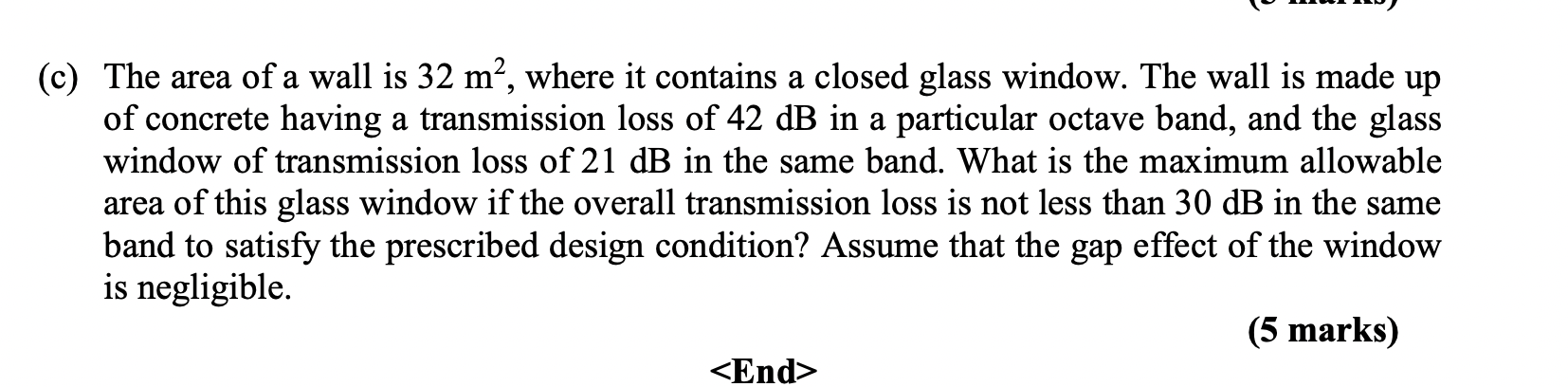 Solved (c) The area of a wall is 32 m2, where it contains a | Chegg.com