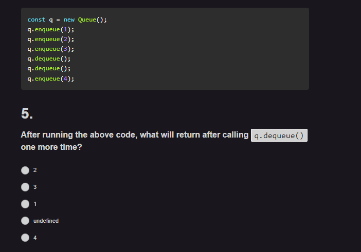 Solved const q = new Queue(); q.enqueue(1); q.enqueue(2); | Chegg.com