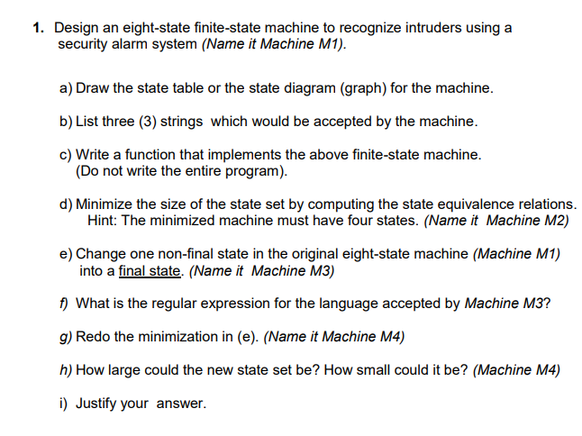 Solved 1. Design an eight-state finite-state machine to | Chegg.com