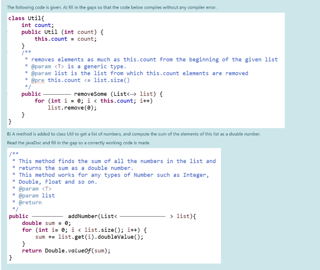 Solved The following code is given. A) fill in the gaps so | Chegg.com