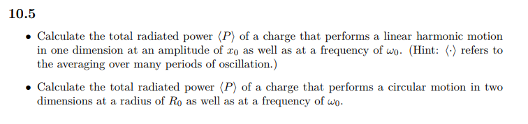 Solved - Calculate the total radiated power P of a charge | Chegg.com