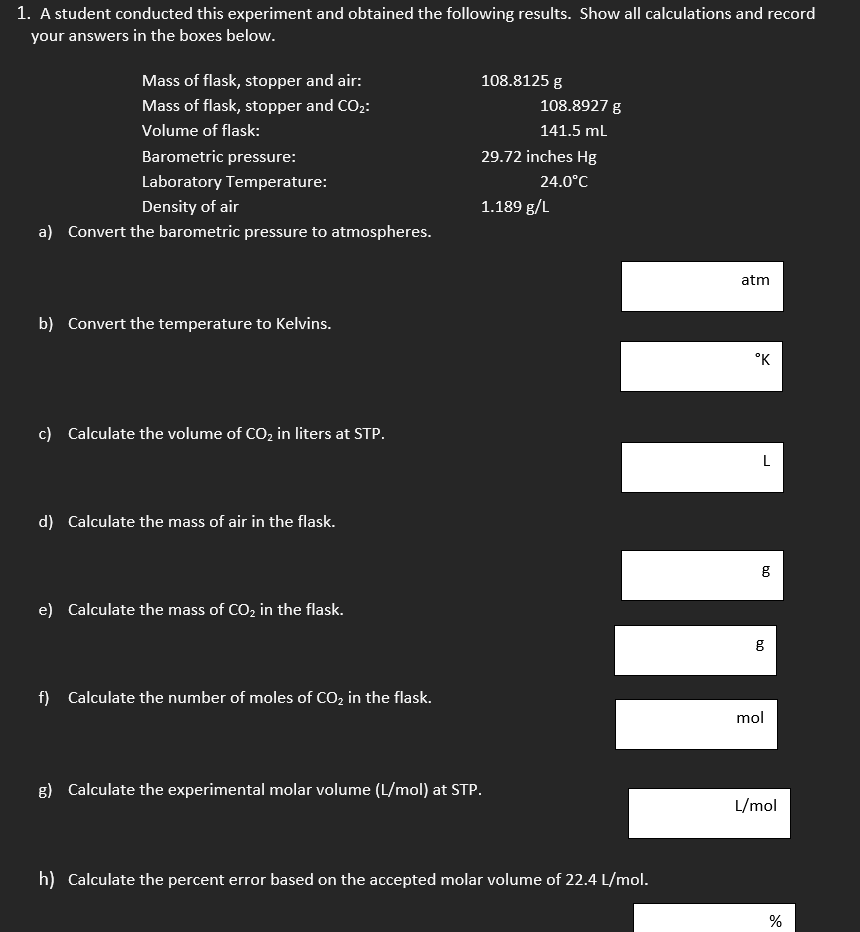 Solved 1. A student conducted this experiment and obtained | Chegg.com