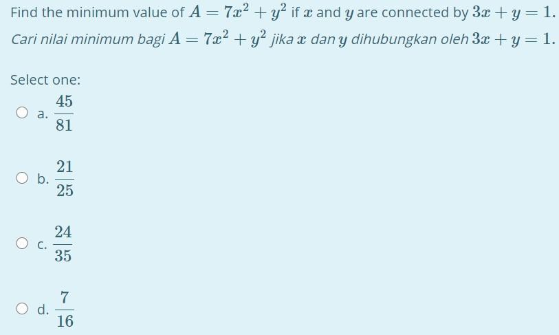 Solved Find the minimum value of A = 7x2 + y2 if & and y are | Chegg.com