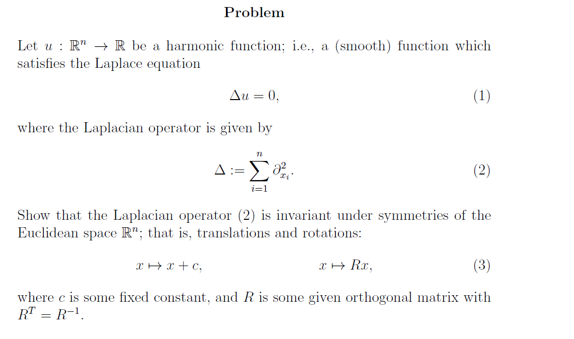 Solved Problem Let u : R™ + R be a harmonic function; i.e., | Chegg.com