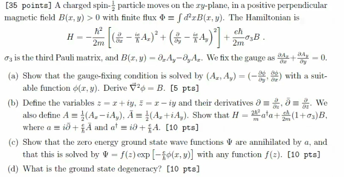 [35 points] A charged spin- particle moves on the | Chegg.com