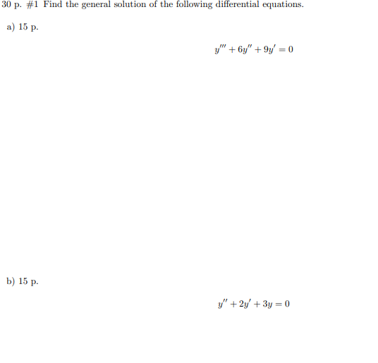 Solved 30p.#1 Find the general solution of the following | Chegg.com
