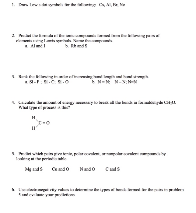 Solved 1. Draw Lewis dot symbols for the following: Cs, Al, | Chegg.com