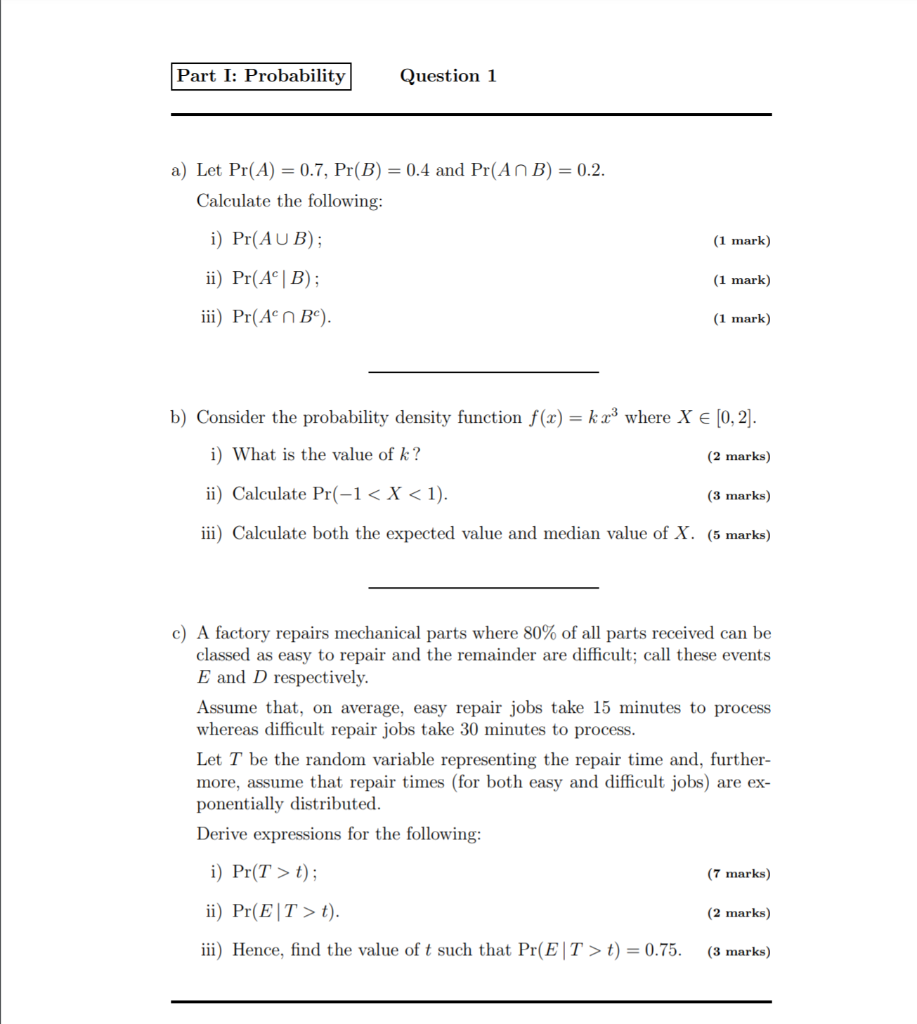 Solved Part I: Probability Question 1 a) Let Pr(A) = 0.7, | Chegg.com