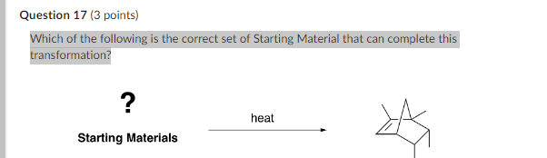 Solved Question 17 (3 ﻿points)Which of the following is the | Chegg.com