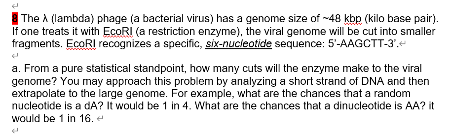 Solved The X (lambda) phage (a bacterial virus) has a genome | Chegg.com