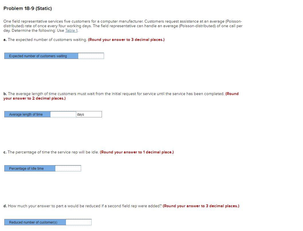 Solved One field representative services five customers for | Chegg.com