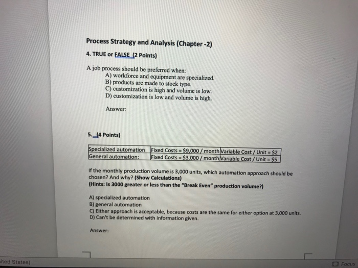 Solved Process Strategy and Analysis (Chapter-2) 4. TRUE or | Chegg.com