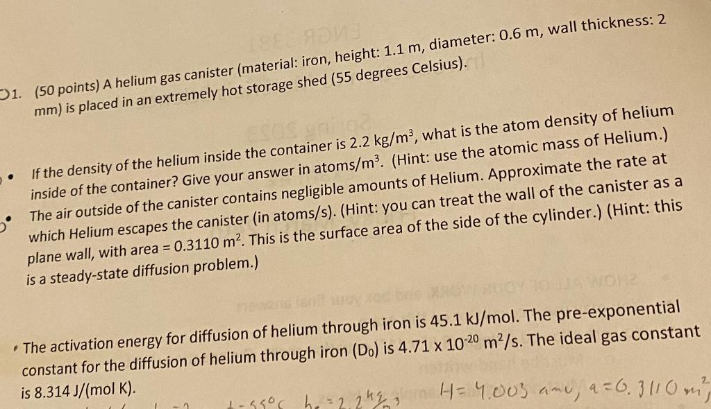 Solved 1. (50 points) A helium gas canister (material: iron, | Chegg.com