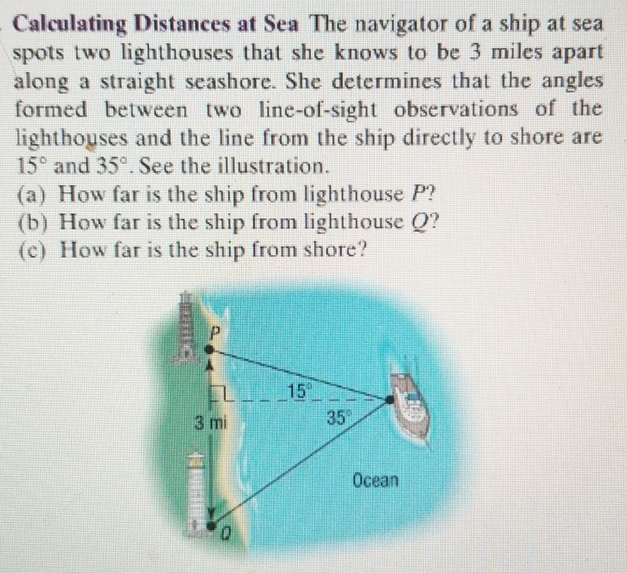 Solved Calculating Distances At Sea The Navigator Of A Ship 