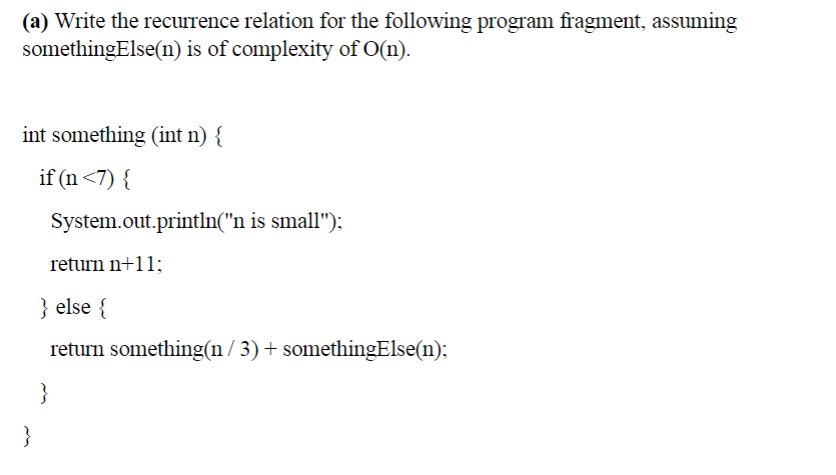 Solved (a) Write the recurrence relation for the following | Chegg.com