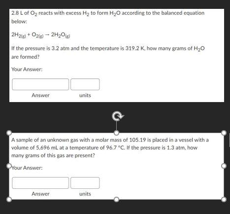 Solved 2.8 L of O2 reacts with excess H2 to form H2O | Chegg.com