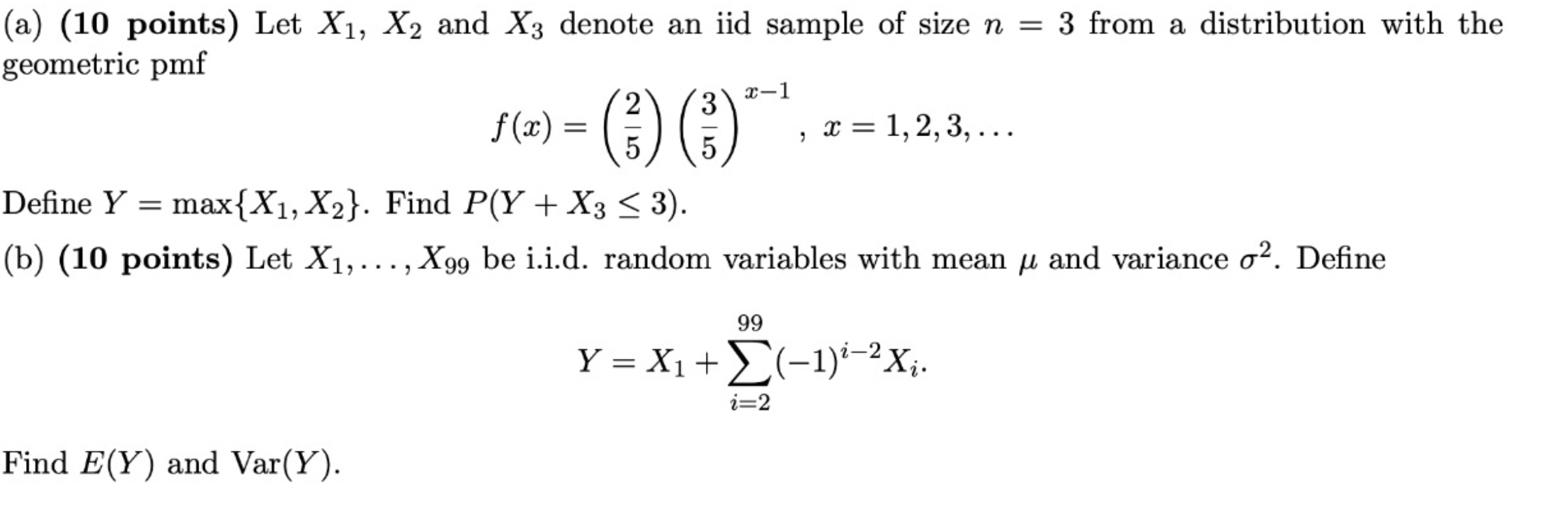 Solved (a) (10 points) Let X1, X2 and X3 denote an iid | Chegg.com