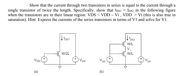 Solved Show that the current through two transistors in | Chegg.com