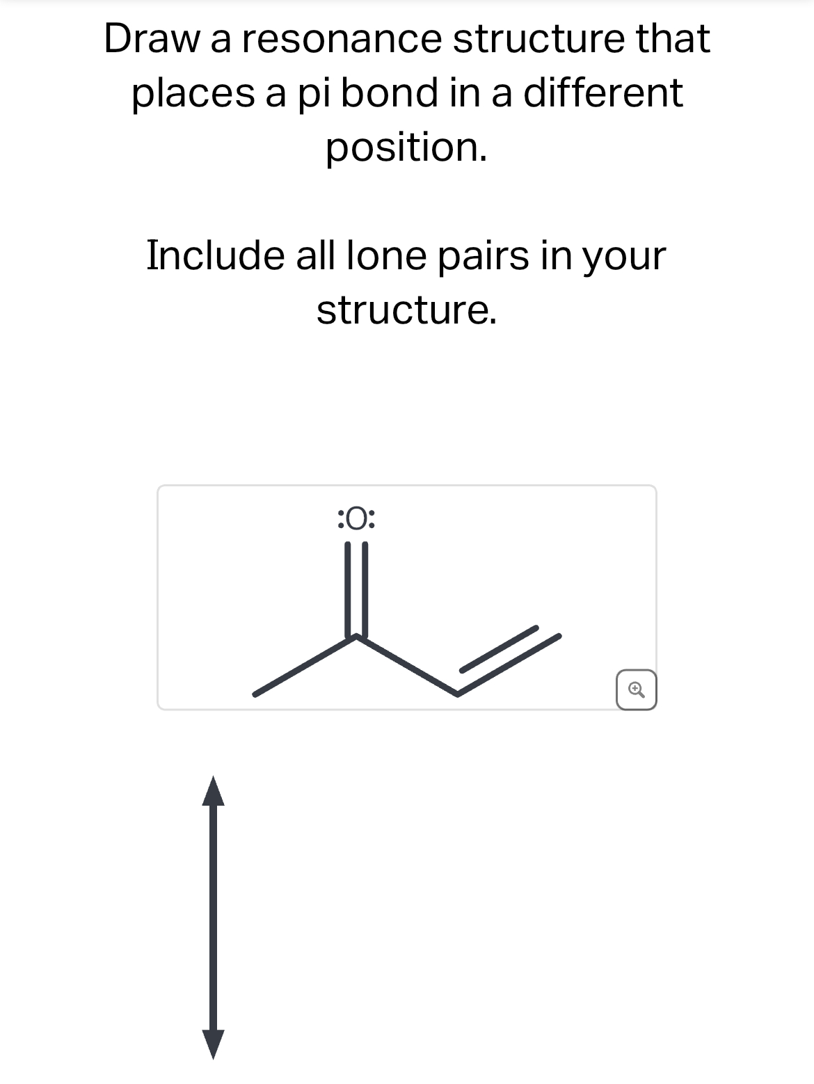 Solved Draw a resonance structure that places a pi bond in a | Chegg.com