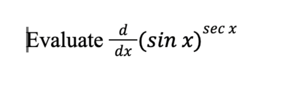 Solved dxd(sinx)secx | Chegg.com