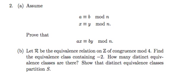 Solved 2. (a) Assume a b mod n y mod n Prove that ar by mod | Chegg.com