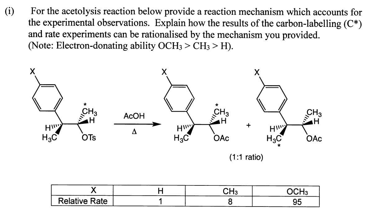 (i) For the acetolysis reaction below provide a | Chegg.com