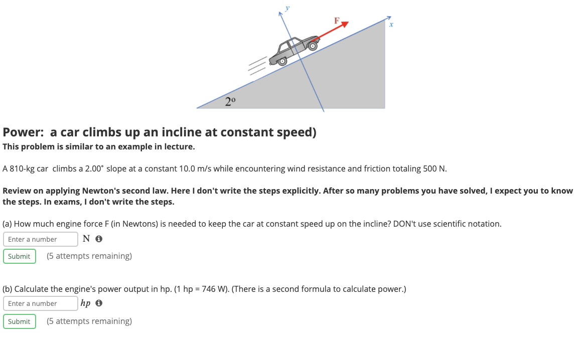 Solved 20 Power: a car climbs up an incline at constant | Chegg.com