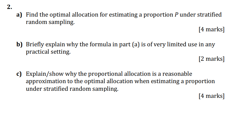 Solved 2. a) Find the optimal allocation for estimating a | Chegg.com
