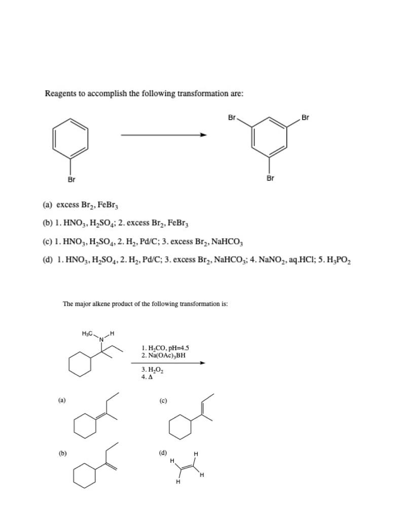 Solved Reagents to accomplish the following transformation | Chegg.com