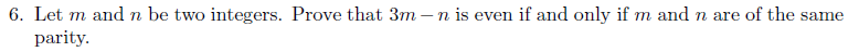Solved 4. Prove that if n is an integer, then 3n +1 and 5n + | Chegg.com