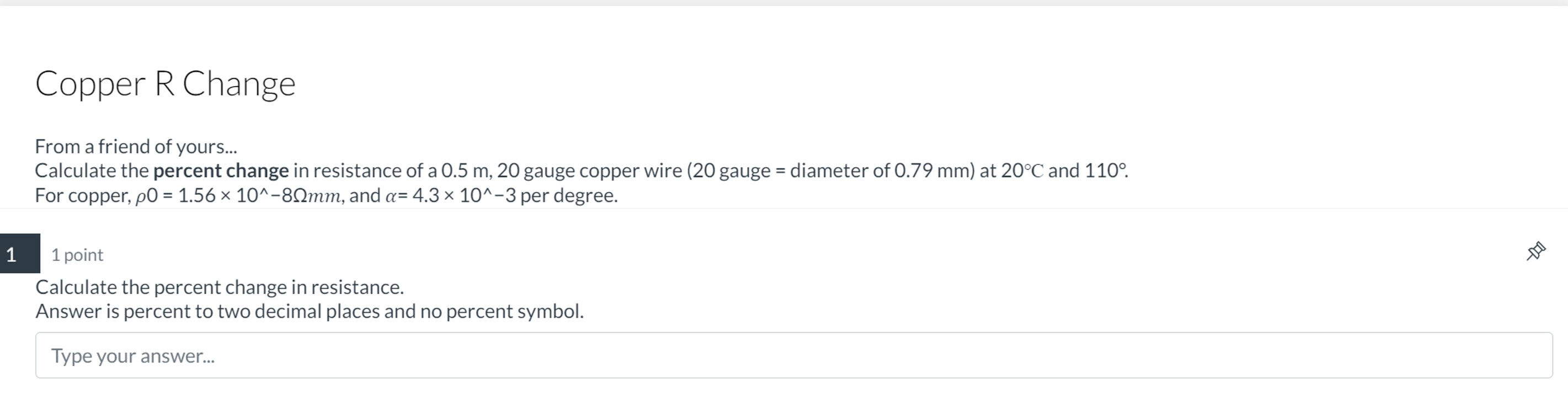 Solved Copper R ChangeFrom a friend of yours...Calculate the | Chegg.com