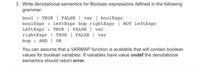 Solved 3 Write Denotational Semantics For Boolean 7960