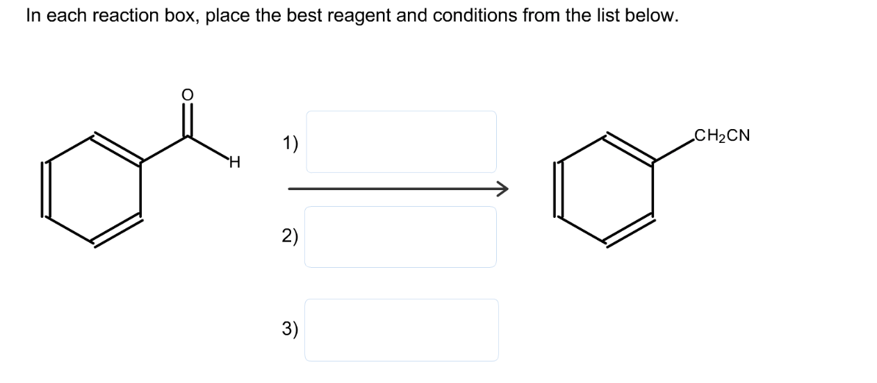 Solved In each reaction box, place the best reagent and | Chegg.com