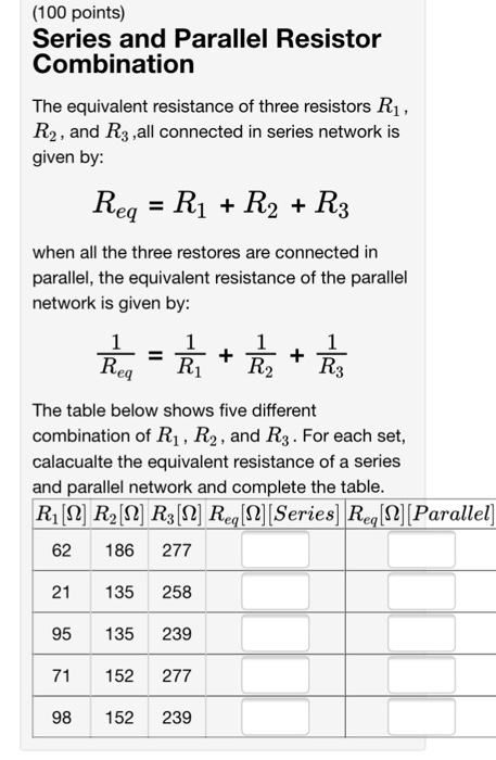 Solved Series and Parallel Resistor Combination The | Chegg.com