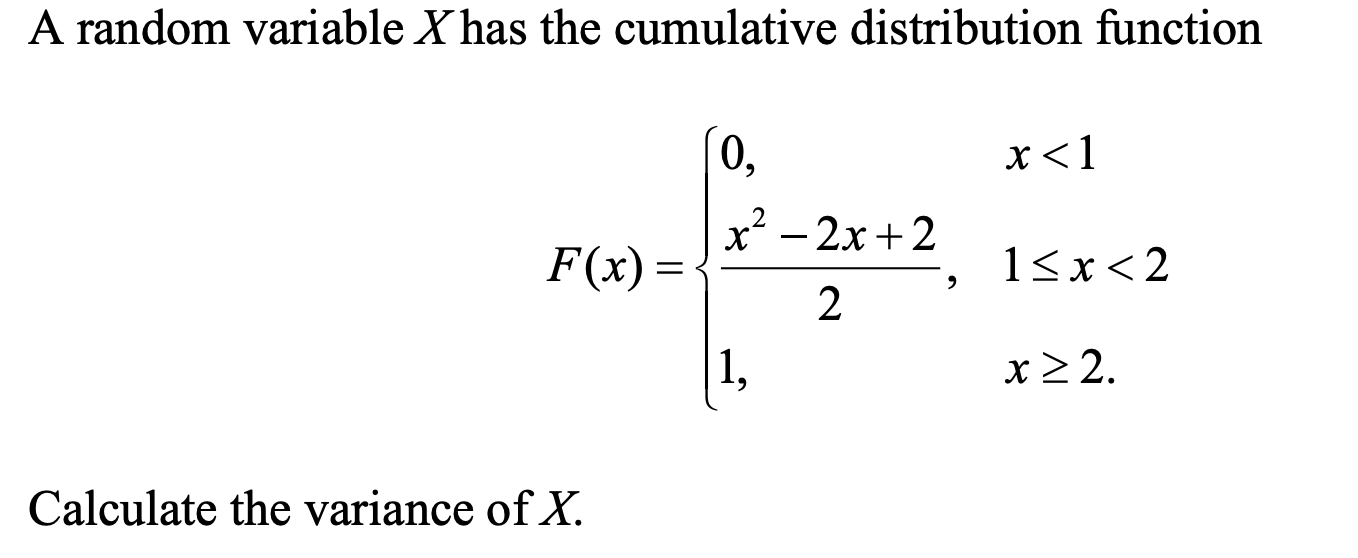 Solved A random variable X has the cumulative distribution | Chegg.com