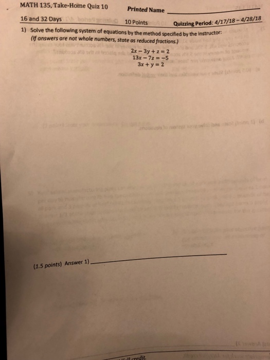 Solved MATH 135, Take-Home Quiz 10 Printed Name 16 and 32 | Chegg.com
