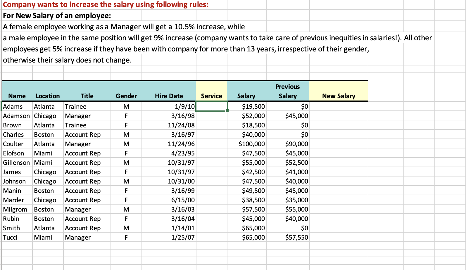 Company wants to increase the salary using following | Chegg.com