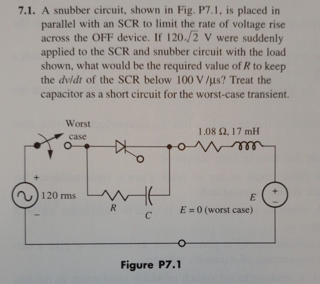 Solved 7.1. A snubber circuit, shown in Fig. P7.1, is placed | Chegg.com