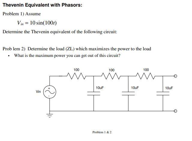Solved Thevenin Equivalent with Phasors: Problem 1) Assume | Chegg.com
