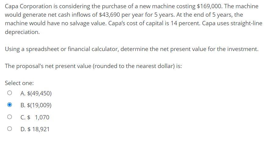 Solved Capa Corporation is considering the purchase of a new | Chegg.com