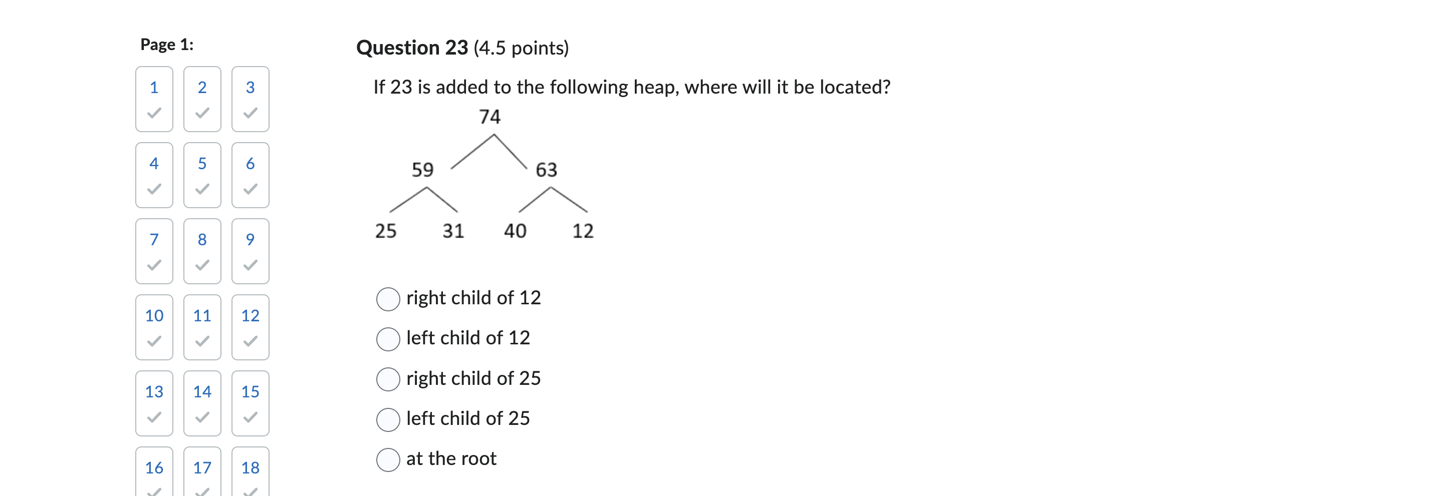 Solved Page 1: If 74 is removed from the following heap, | Chegg.com
