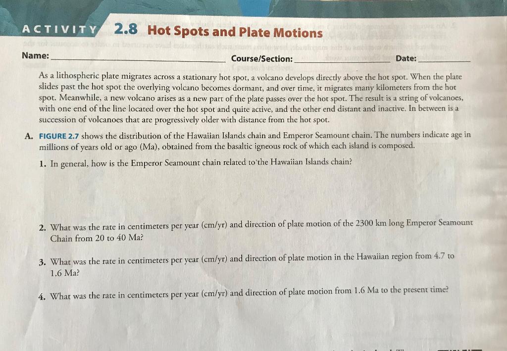 Solved Part A. Calculate the rate of plate motion and | Chegg.com