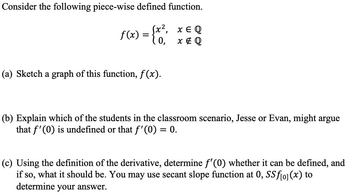 Solved Consider the following piece-wise defined function. ) | Chegg.com