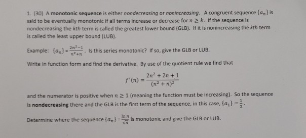 Solved 1. (30) A monotonic sequence is either nondecreasing | Chegg.com